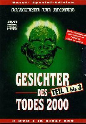 Facez of Death 2000 collection (Gesichter des Todes 2000 teil 1 bis 3 ...