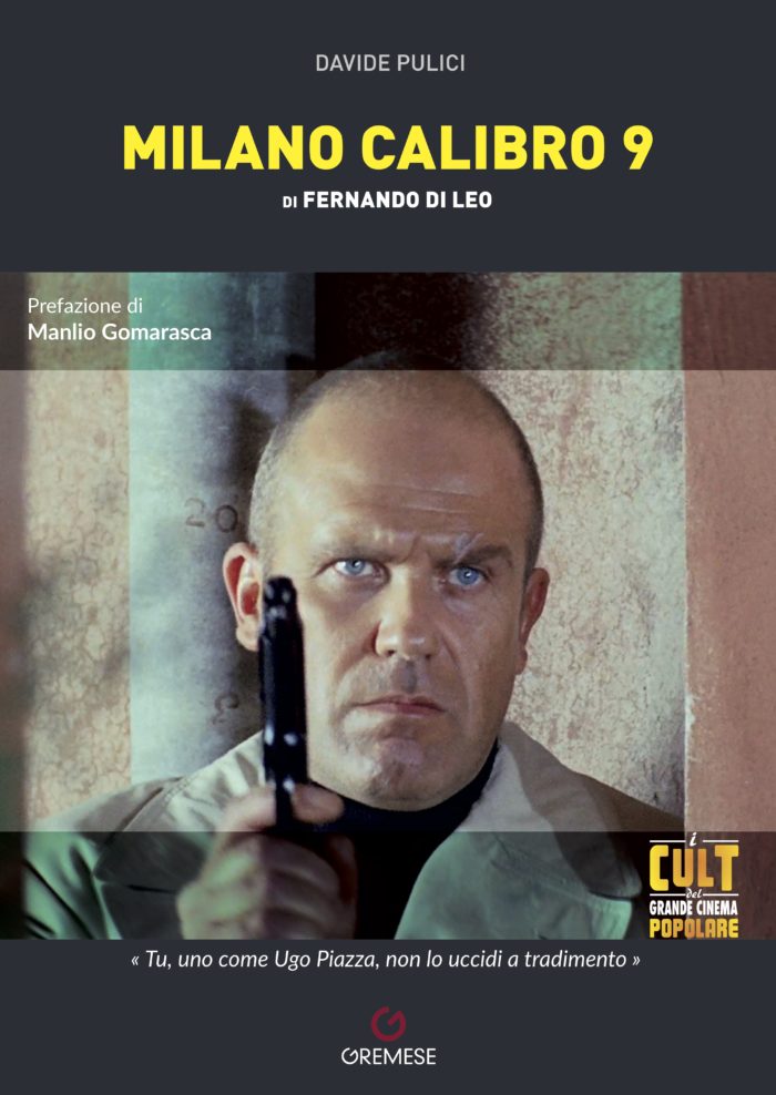 Milano calibro 9 – Bloodbuster