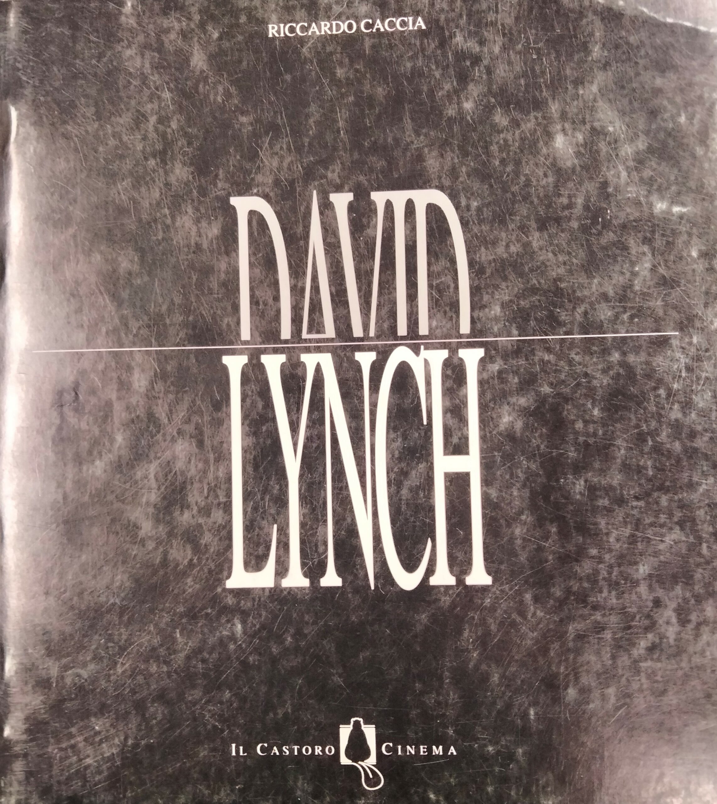 Riccardo Caccia – David Lynch (prima edizione) – Bloodbuster