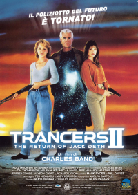 Trancers 2 – The return of Jack Deth – Bloodbuster
