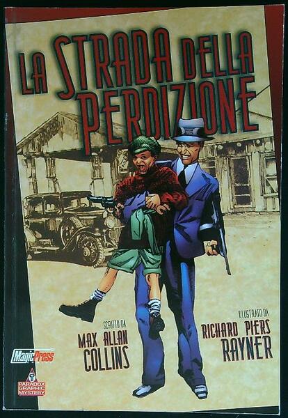 Strada della perdizione, La (Paradox Graphic Mistery) – Bloodbuster