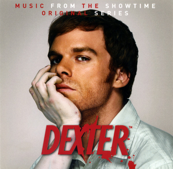 Dexter – Music From The Showtime Original Series (CD) – Bloodbuster