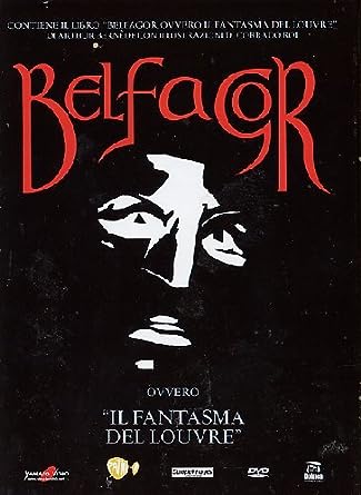 Belfagor ovvero il fantasma del Louvre 1965 + 1927 + LIBRO – Bloodbuster