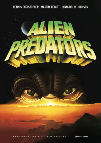 Alien Predators (Restaurato In Hd) – Bloodbuster